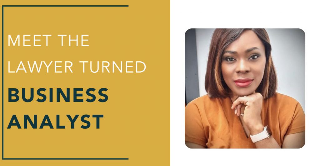 Meet The Lawyer Turned Business Analyst - Heels and Tech